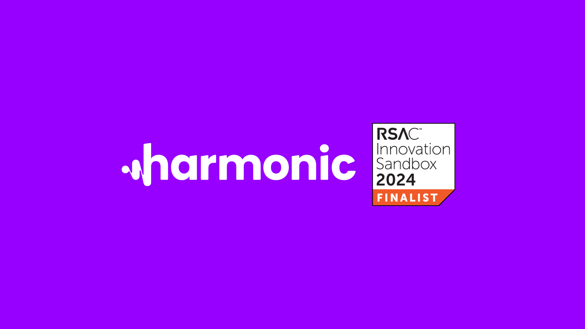 Harmonic Security - Harmonic Security Selected as Finalist for RSA Conference 2024 Innovation ...